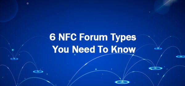 6 NFC Forum Types You Need to Know - Xinyetong